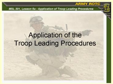 Application of the Troop Leading Procedures presentation | free to view