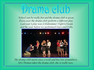 Drama club presentation | free to view