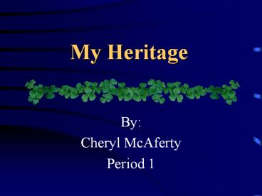 My Heritage presentation | free to view