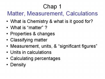 Chap 1 Matter, Measurement, Calculations presentation | free to view