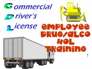 CDL Employee Training presentation | free to view