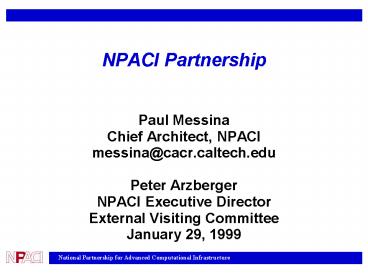 PPT – NPACI Partnership PowerPoint presentation | free to view - id ...
