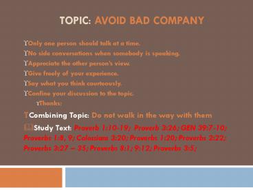 Topic: Avoid Bad Company presentation | free to view