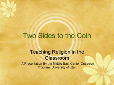 PPT – Two Sides to the Coin PowerPoint presentation | free to download ...