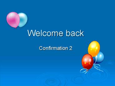Welcome back presentation | free to view