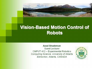 PPT – Vision-Based Motion Control of Robots PowerPoint presentation ...
