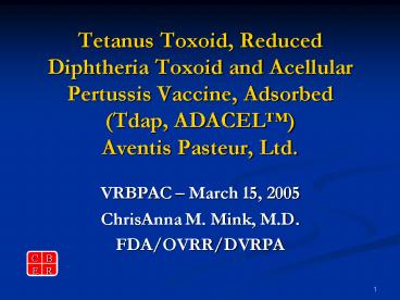 PPT – Tetanus Toxoid, Reduced Diphtheria Toxoid and Acellular Pertussis ...