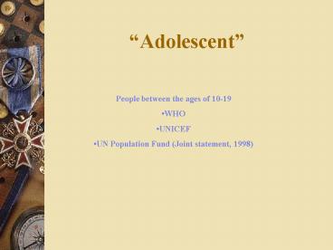 PPT – Adolescent PowerPoint presentation | free to download - id: a9b88 ...