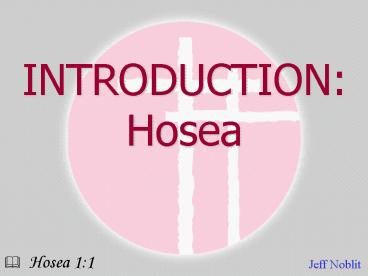INTRODUCTION: Hosea presentation | free to view