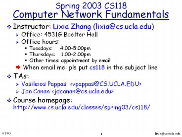 PPT – Spring 2003 CS118 Computer Network Fundamentals PowerPoint presentation | free to download ...