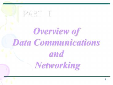 Overview of Data Communications and Networking presentation | free to view