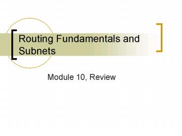 PPT – Routing Fundamentals and Subnets PowerPoint presentation | free ...