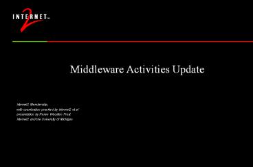 PPT – Middleware Activities Update PowerPoint presentation | free to ...