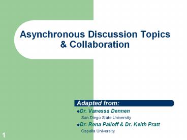 Asynchronous Discussion Topics presentation | free to view