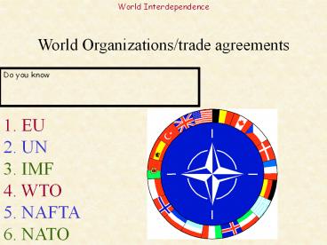 PPT – World Interdependence PowerPoint presentation | free to view - id ...
