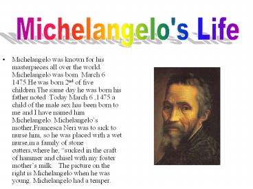 PPT – Michelangelo was known for his masterpieces all over the world ...