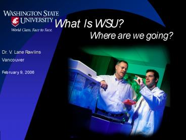 PPT – What Is WSU PowerPoint presentation | free to view - id: ab8d5-MmQzZ
