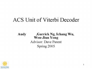 PPT – ACS Unit of Viterbi Decoder PowerPoint presentation | free to ...