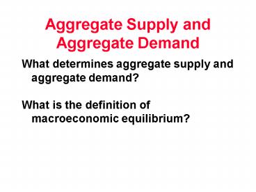 Aggregate Supply and Aggregate Demand presentation | free to view