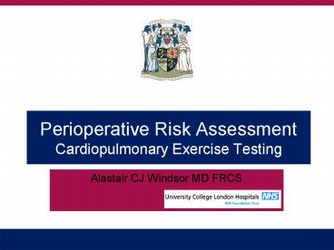 Perioperative Risk Assessment Cardiopulmonary Exercise Testing ...