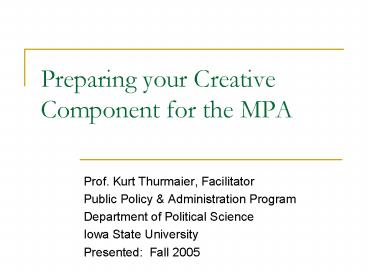 Preparing your Creative Component for the MPA presentation | free to view