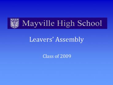 Leavers Assembly presentation | free to view