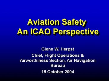 Aviation Safety presentation | free to view