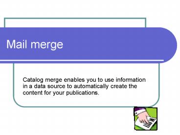 Mail merge presentation | free to view