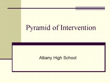 Pyramid of Intervention presentation | free to view