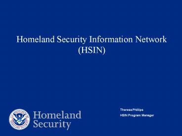 Homeland Security Information Network HSIN presentation | free to view