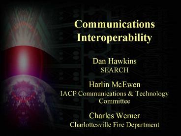 Communications Interoperability presentation | free to view