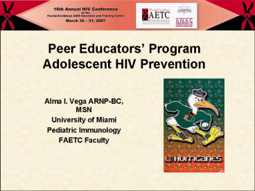 Peer Educators Program Adolescent HIV Prevention presentation | free to ...