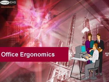 PPT – Office Ergonomics PowerPoint presentation | free to view - id ...