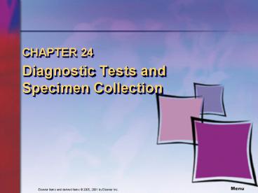 CHAPTER 24 Diagnostic Tests and Specimen Collection presentation | free ...