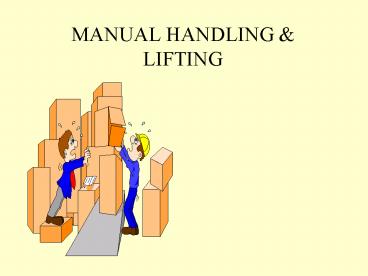 MANUAL HANDLING presentation | free to view