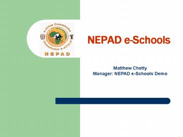 PPT – NEPAD eSchools PowerPoint presentation | free to view - id: ae275 ...