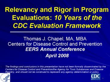 PPT – Relevancy and Rigor in Program Evaluations: 10 Years of the CDC ...