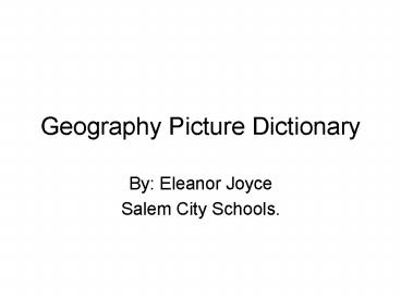 Geography Picture Dictionary presentation | free to view
