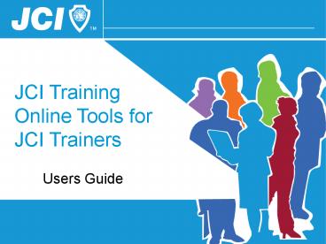 JCI Training Online Tools for JCI Trainers presentation | free to view