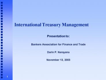 International Treasury Management presentation | free to view