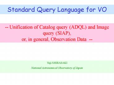Standard Query Language for VO presentation | free to download
