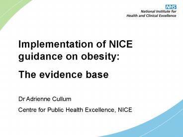 PPT – Implementation of NICE guidance on obesity: PowerPoint ...
