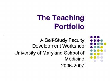 The Teaching Portfolio presentation | free to view