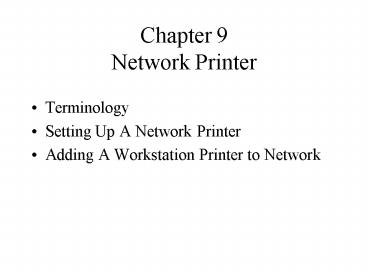 PPT – Chapter 9 Network Printer PowerPoint presentation | free to ...