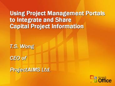 Using Project Management Portals to Integrate and Share Capital Project ...