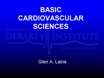 PPT – BASIC CARDIOVASCULAR SCIENCES PowerPoint presentation | free to ...