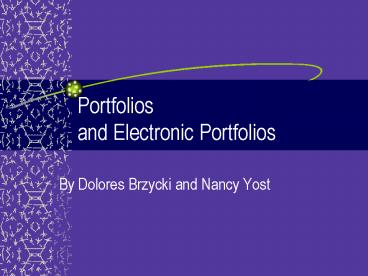 Portfolios and Electronic Portfolios presentation | free to view