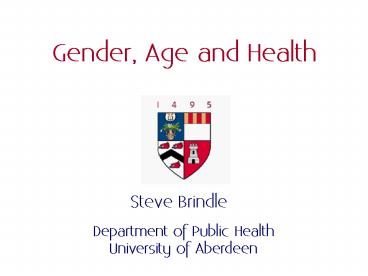 Gender, Age and Health presentation | free to view