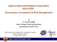 PPT – Employees Provident Fund (EPF) PowerPoint presentation | free to ...