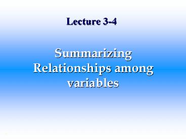 PPT – Summarizing Relationships among variables PowerPoint presentation ...